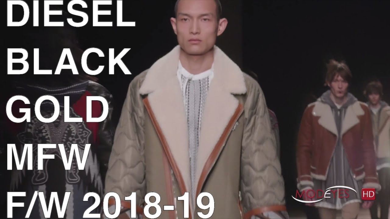 DIESEL BLACK GOLD | FALL-WINTER 2018-19 | FASHION SHOW EXCLUSIVE ...